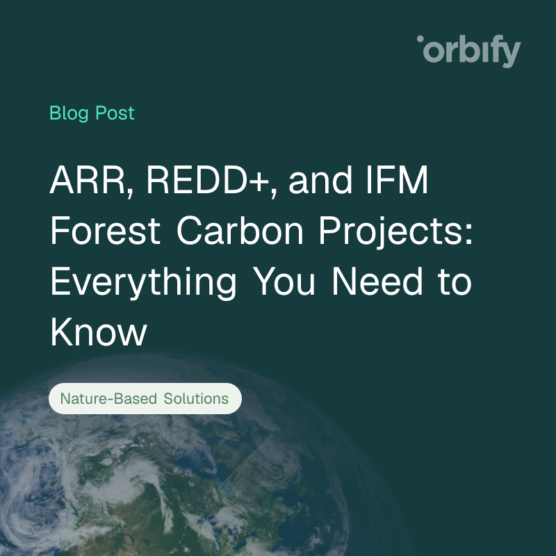 ARR, REDD+, and IFM Forest Carbon Projects: Key Differences and ...