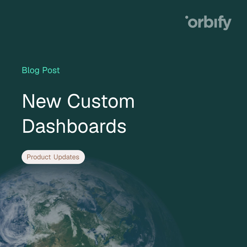 New Custom Dashboards | Orbify